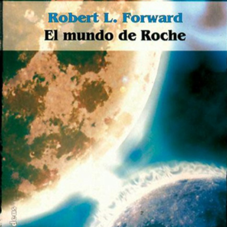El mundo de Roche 1/2 - Robert L. Forward - Audioteca de ciencia ...