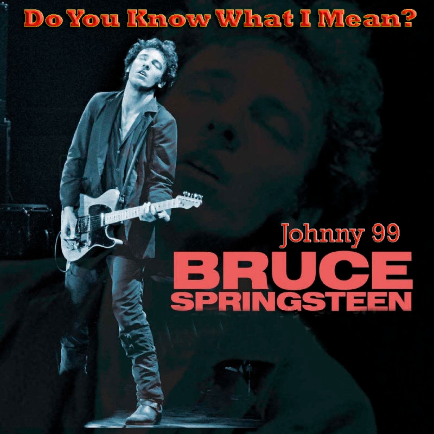 DYKWIM? Cap.509 Johnny 99, Bruce Springsteen. Recita Carlos Maluenda ...