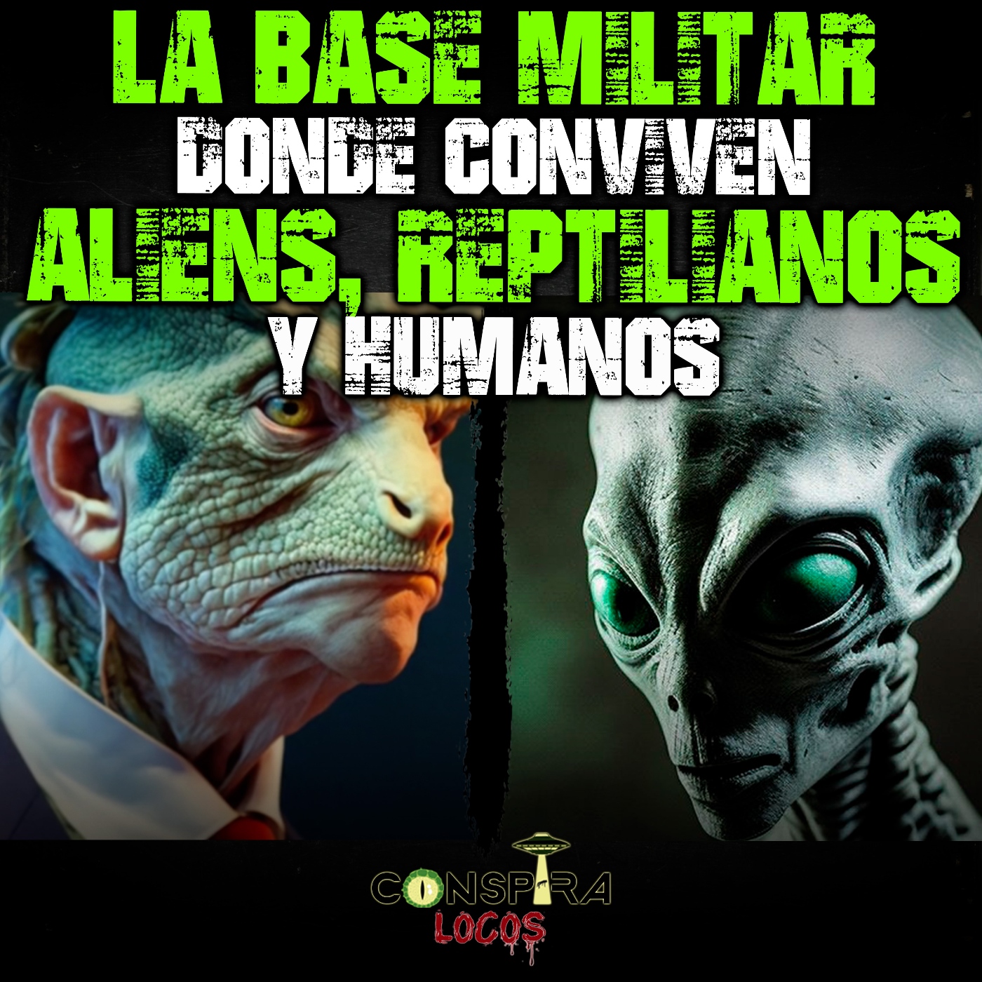 CONSPIRALOCOS: LA BASE DE DULCE (ALIENS, REPTILIANOS y HUMANOS ...
