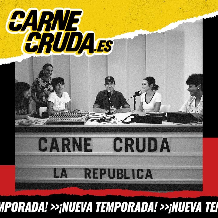 CARNE CRUDA PROCLAMA LA REPÚBLICA (Carne Cruda #1238) - Carne Cruda ...