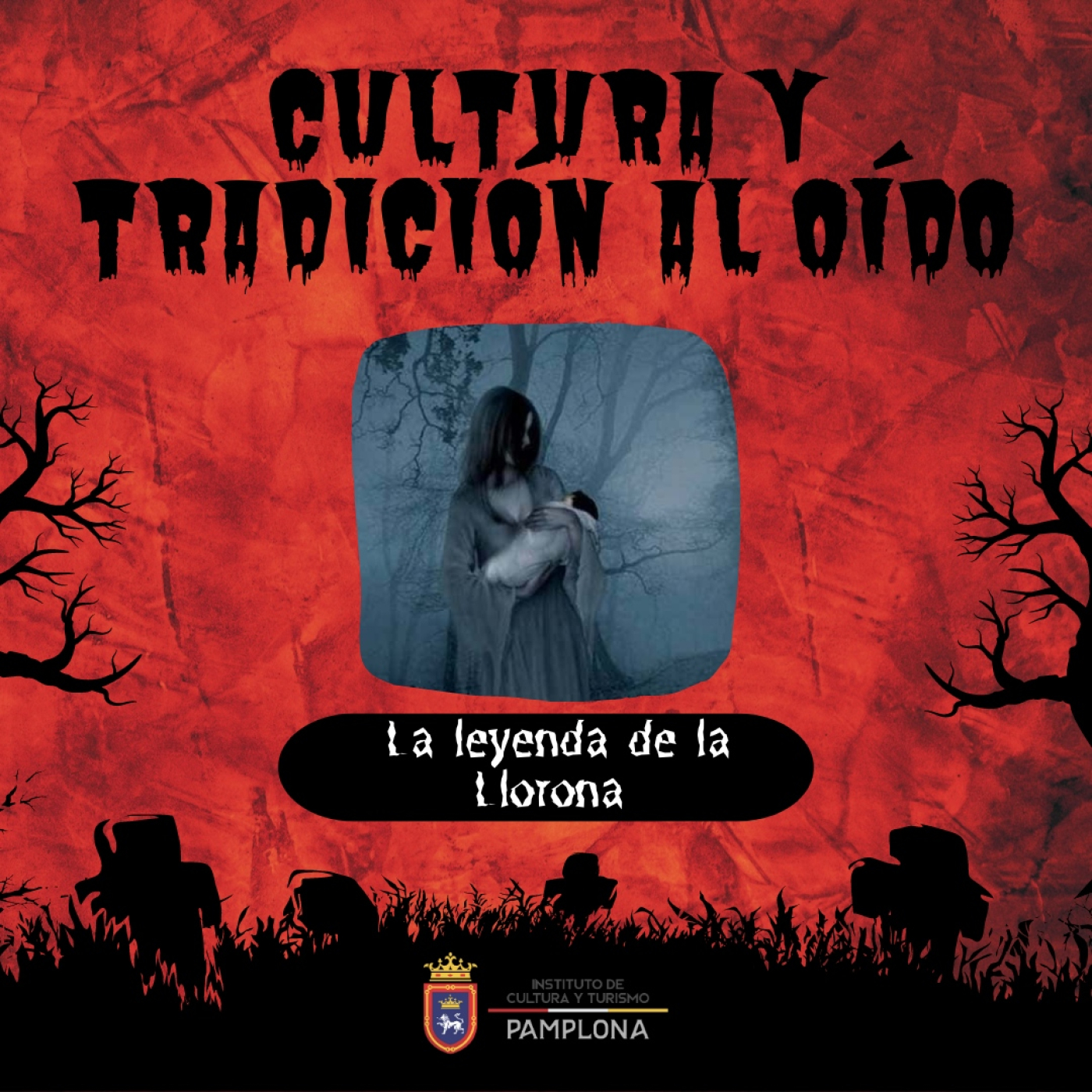 La leyenda de la Llorona - Cultura y Tradición al Oído - Podcast en iVoox