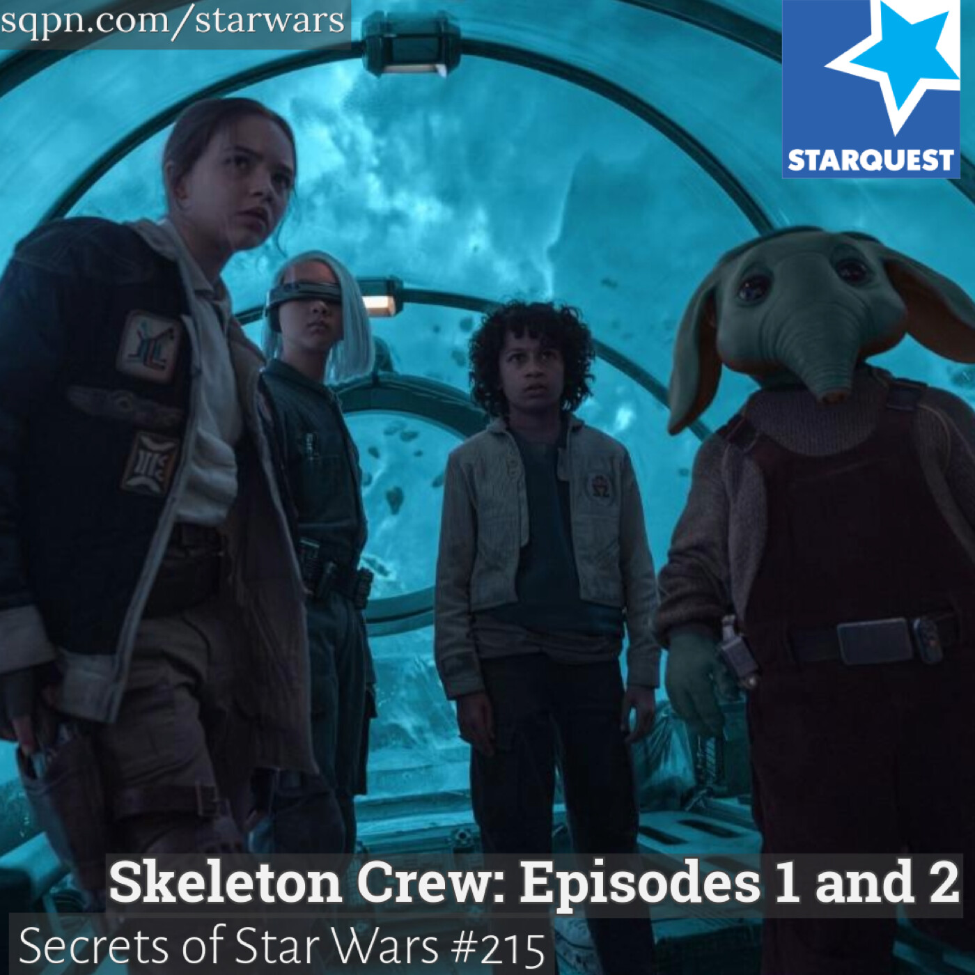 Skeleton Crew: Episodes 1 and 2 - SQPN: Secrets of Star Wars - Podcast ...