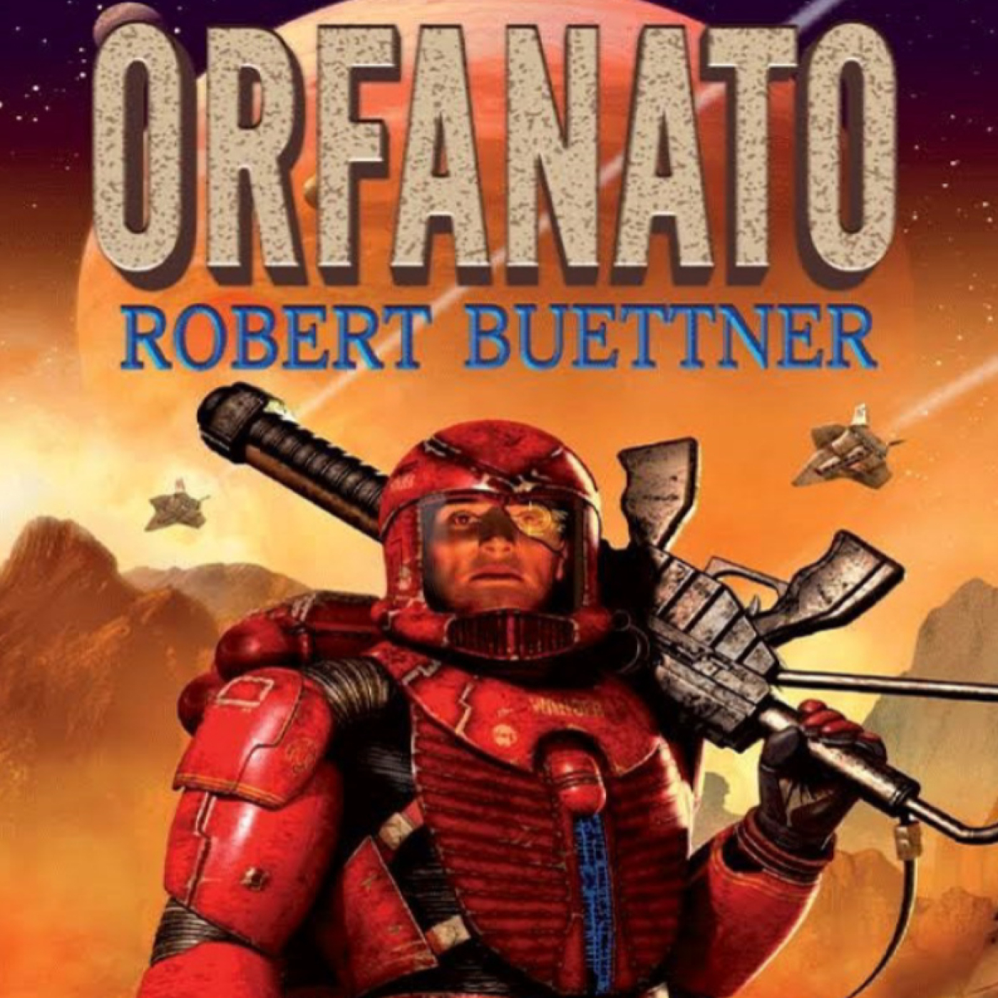 Saga Orfanato - 1 Orfanato -- Robert Buettner - Audioteca de ciencia ...
