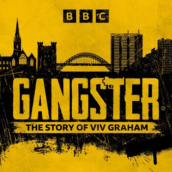 Viv Graham: 2. Whack ’Em and Catch ’Em - Gangster - Podcast en iVoox