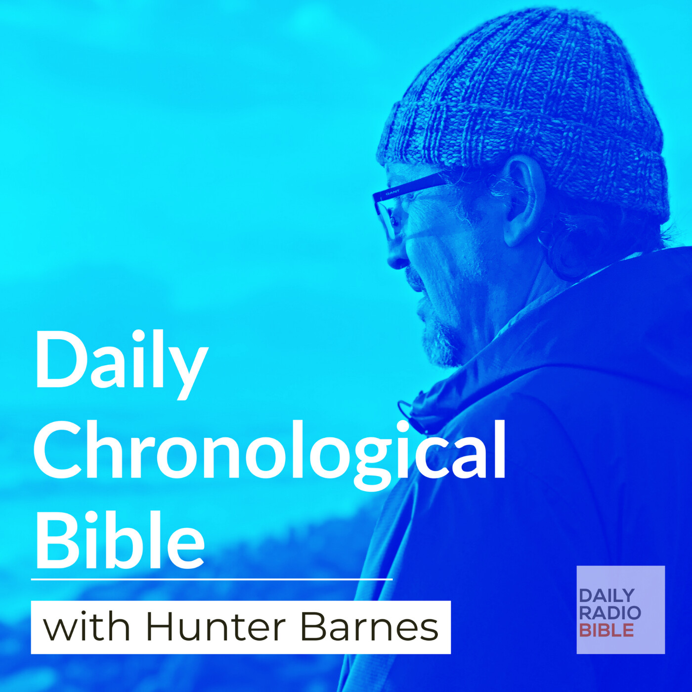 Daily Chronological Bible with Hunter Barnes - January 12th, 26 - Daily ...