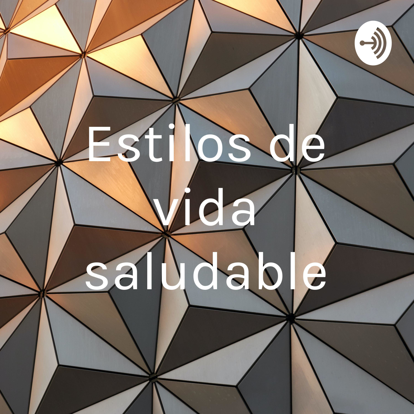 Estilos de vida saludable - Podcast en iVoox