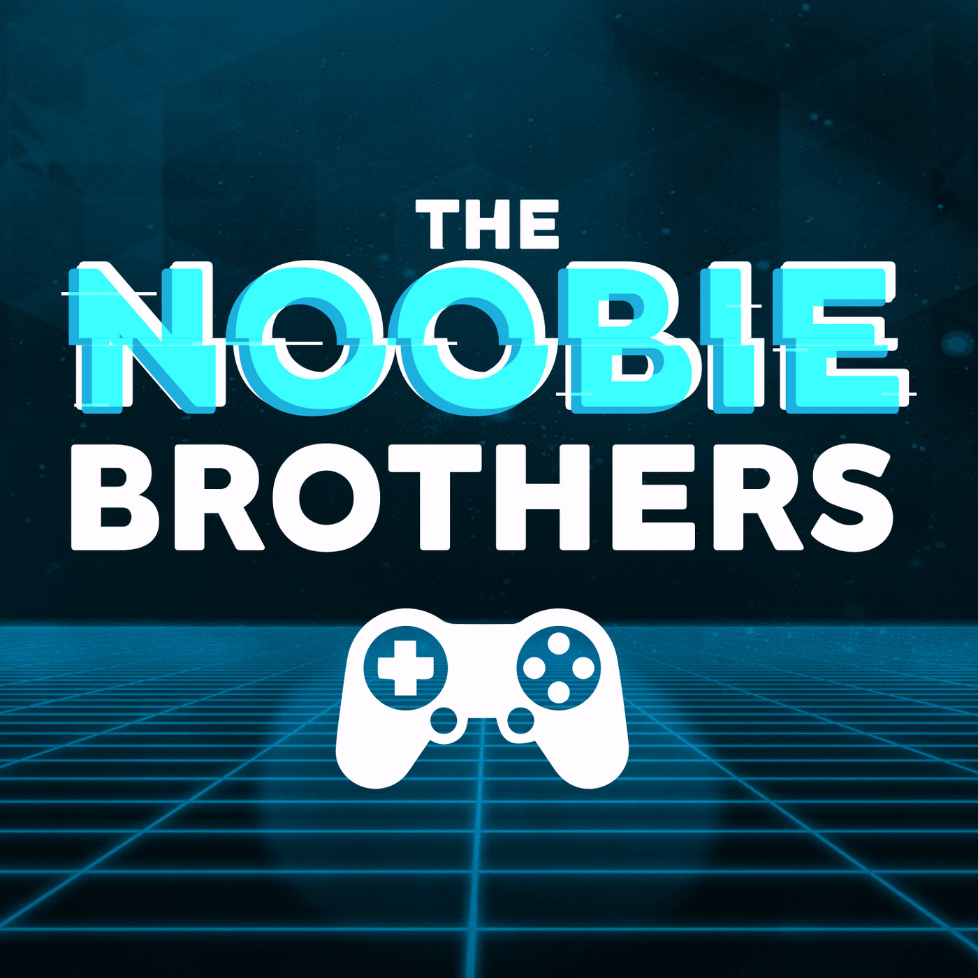 Noobie Brothers - Podcast en iVoox