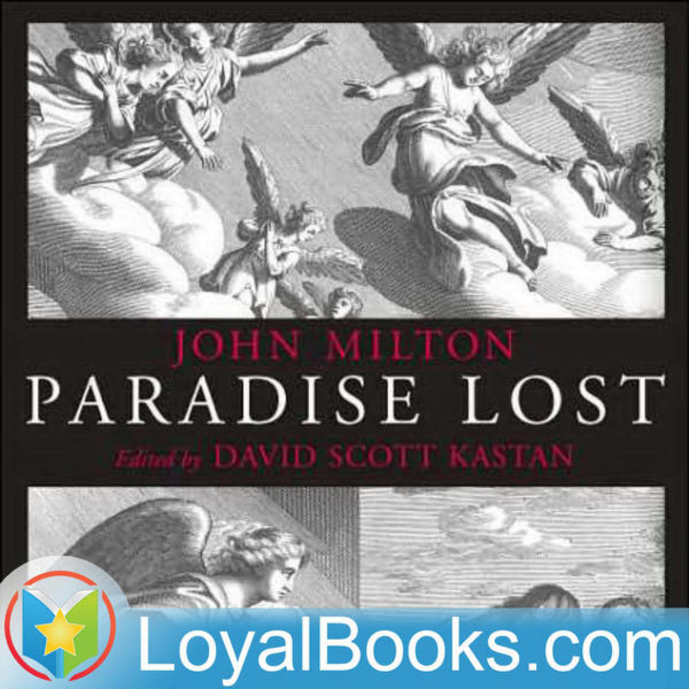 Paradise Lost: 02 – Book One, Part 2 - Paradise Lost by John Milton ...