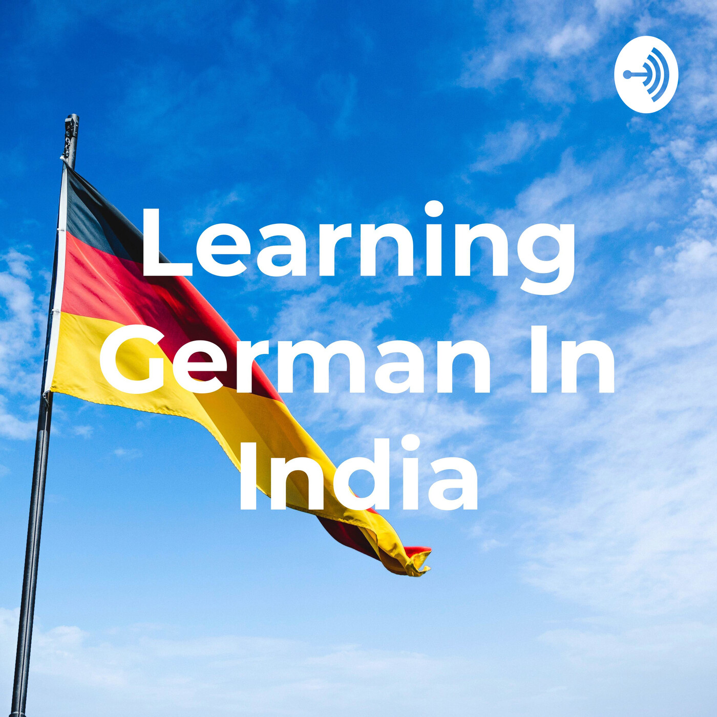 Learning German In India - Podcast en iVoox