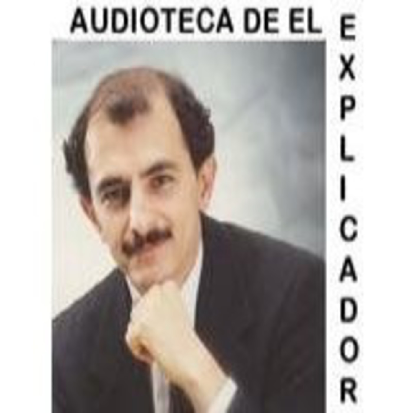 La audioteca de El Explicador - Podcast en iVoox