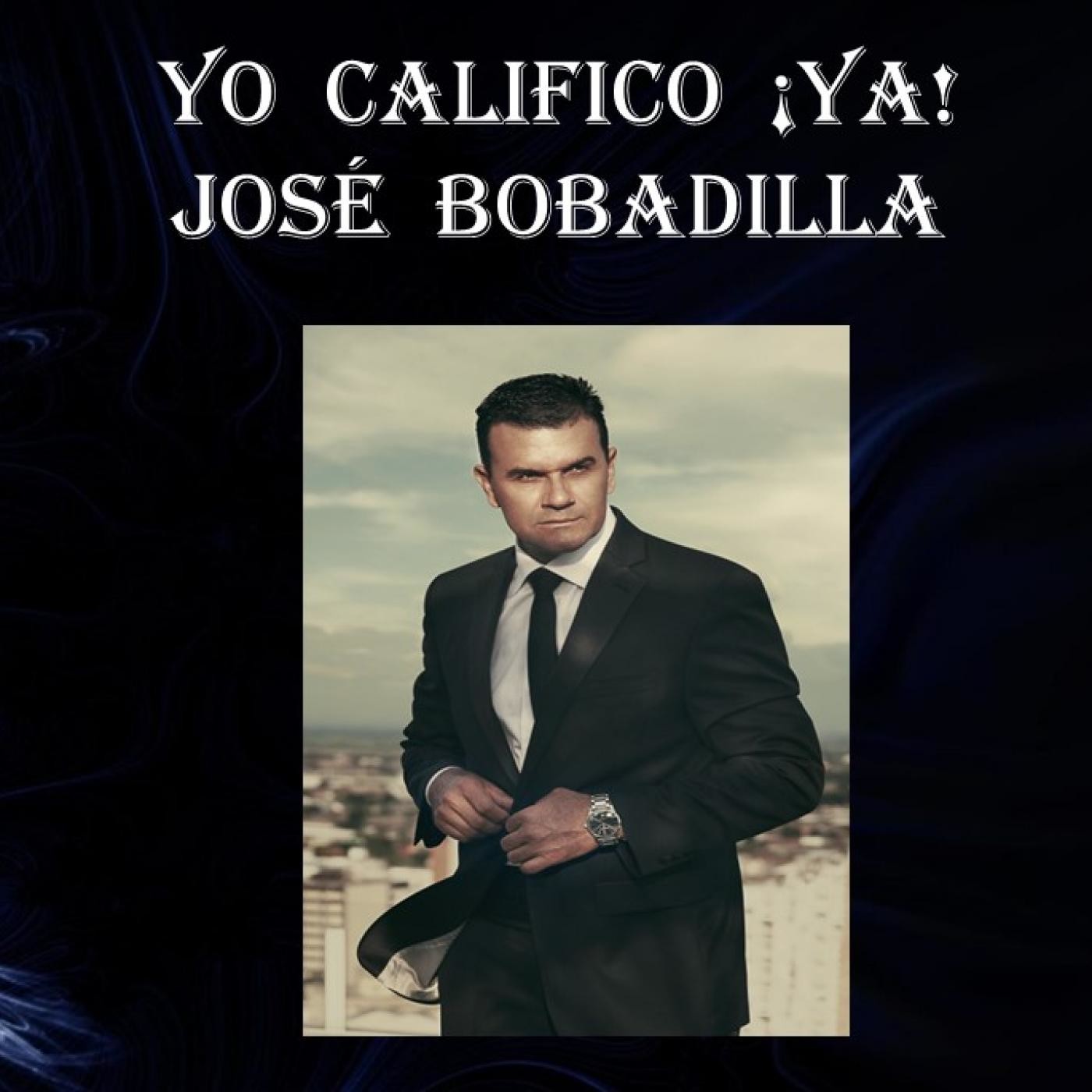 JOSE BOBADILLA - Podcast en iVoox