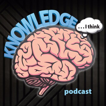 Making time for - Knowledge I Think - Podcast en iVoox