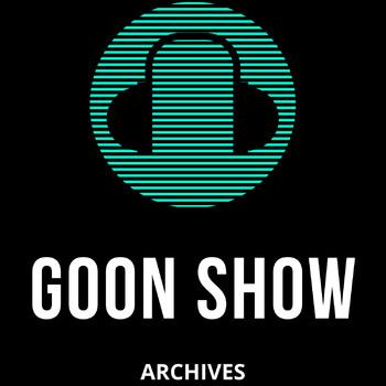 The Mummified Priest - The Goon Show - Goon Show Archives - Podcast en ...