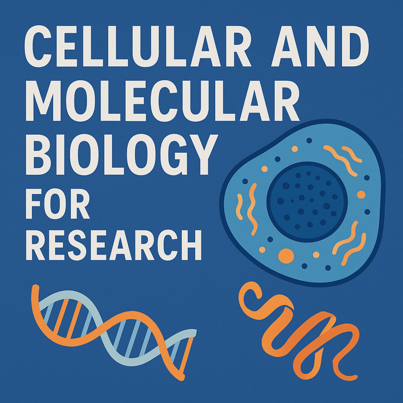 Cellular and Molecular Biology for Research - Podcast en iVoox