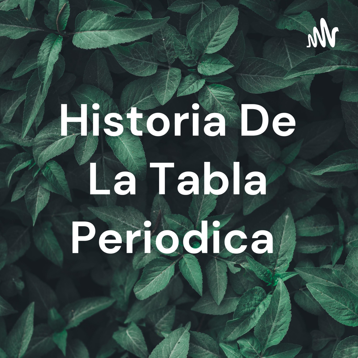Historia De La Tabla Periodica - Podcast en iVoox