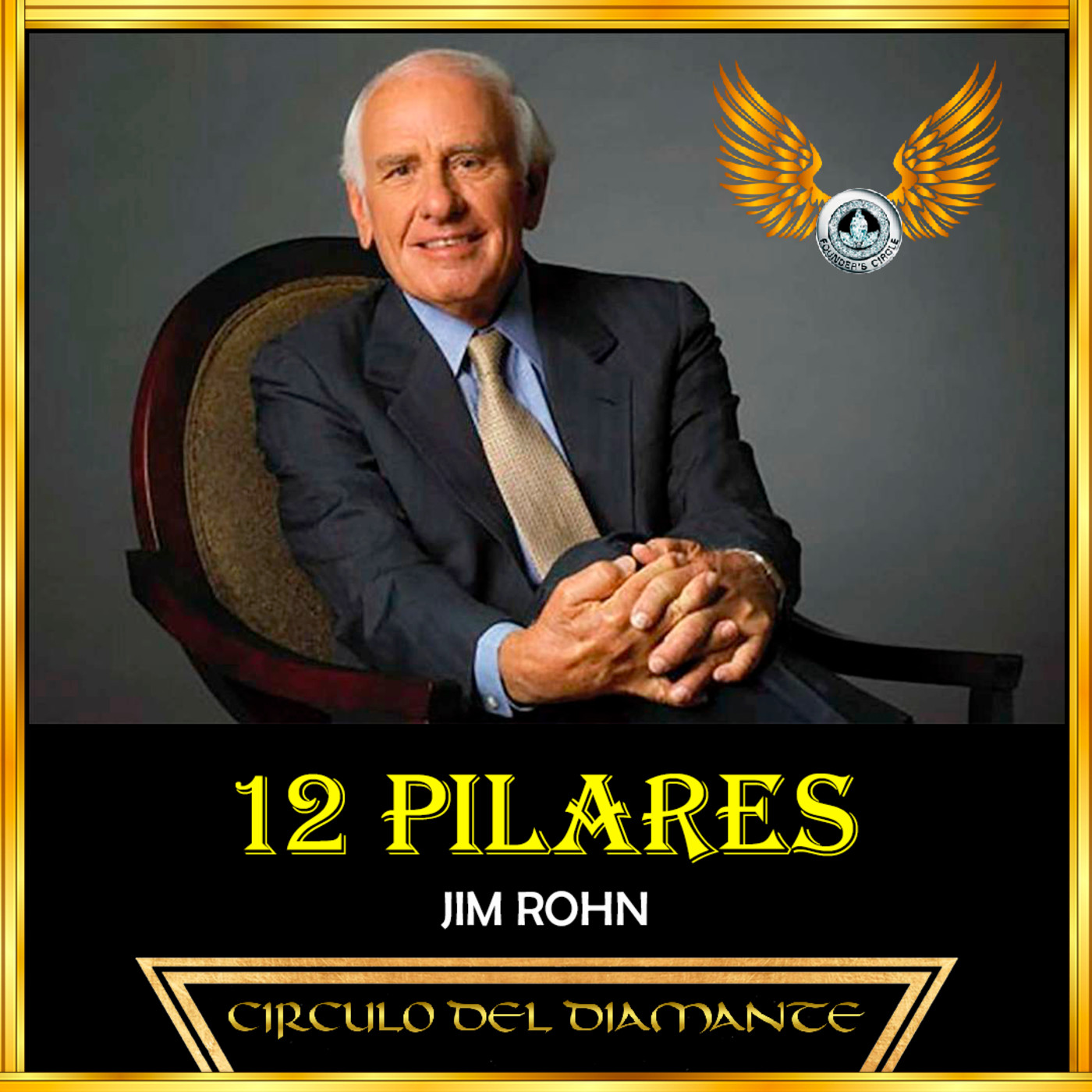 12 PILARES por JIM ROHN - Podcast en iVoox
