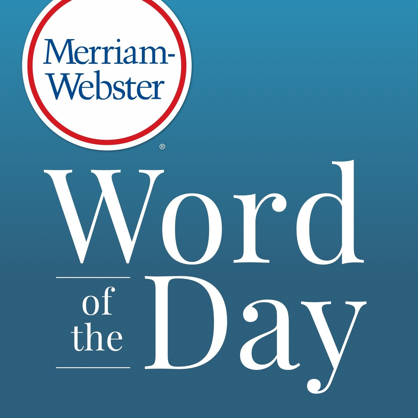 Merriam-Webster's Word of the Day - Podcast en iVoox