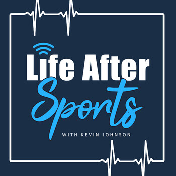 Vella Ellerbe joins Life After Sports Podcast with Kevin Johnson | S1 ...