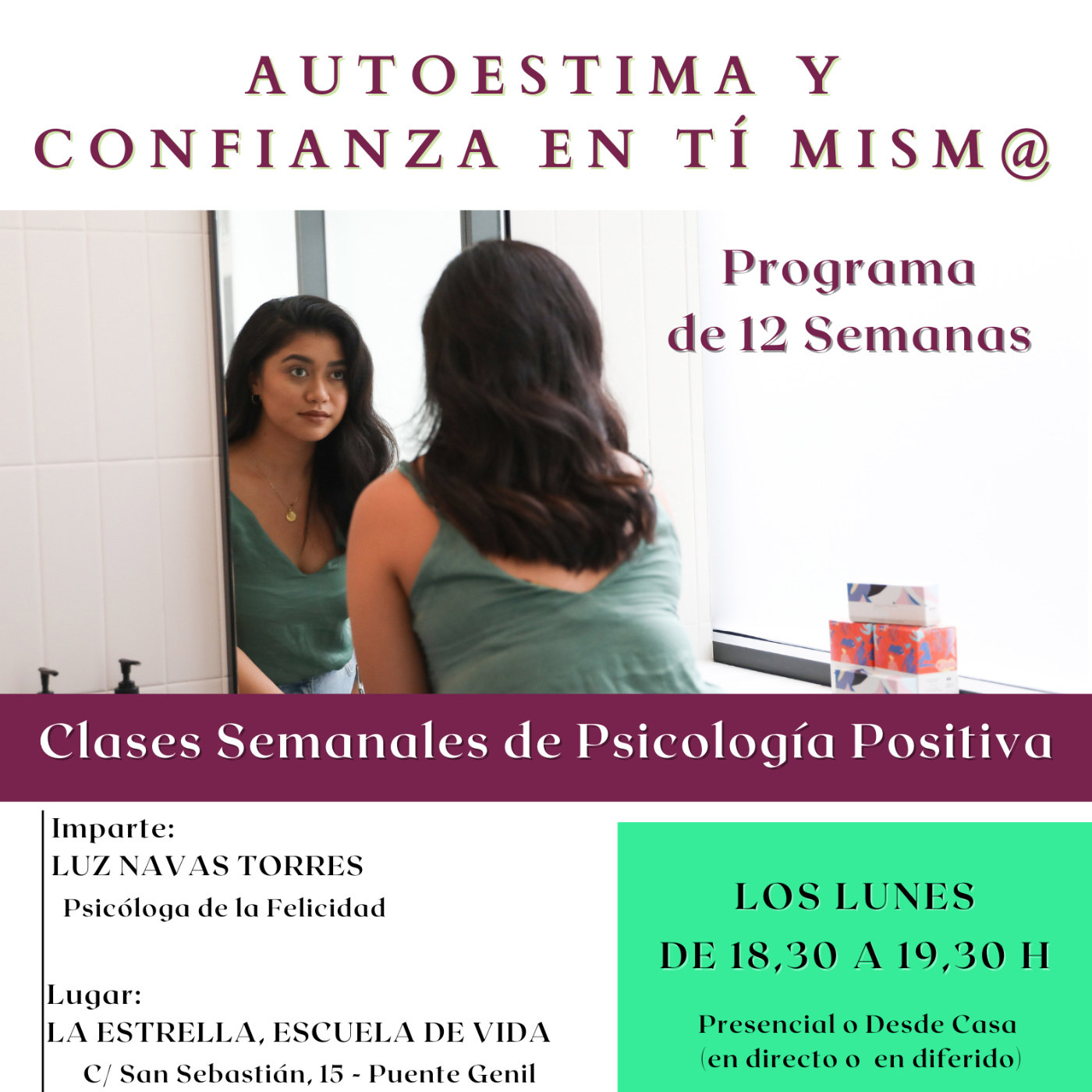 Clase 1 Programa de Autoestima y Confianza en tí mism@ - Programa de Autoestima y Confianza en ...