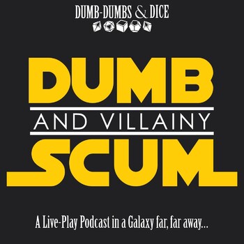 1.28 - A Reverse Krang - Dumb Scum & Villainy: A Star Wars RPG Podcast ...