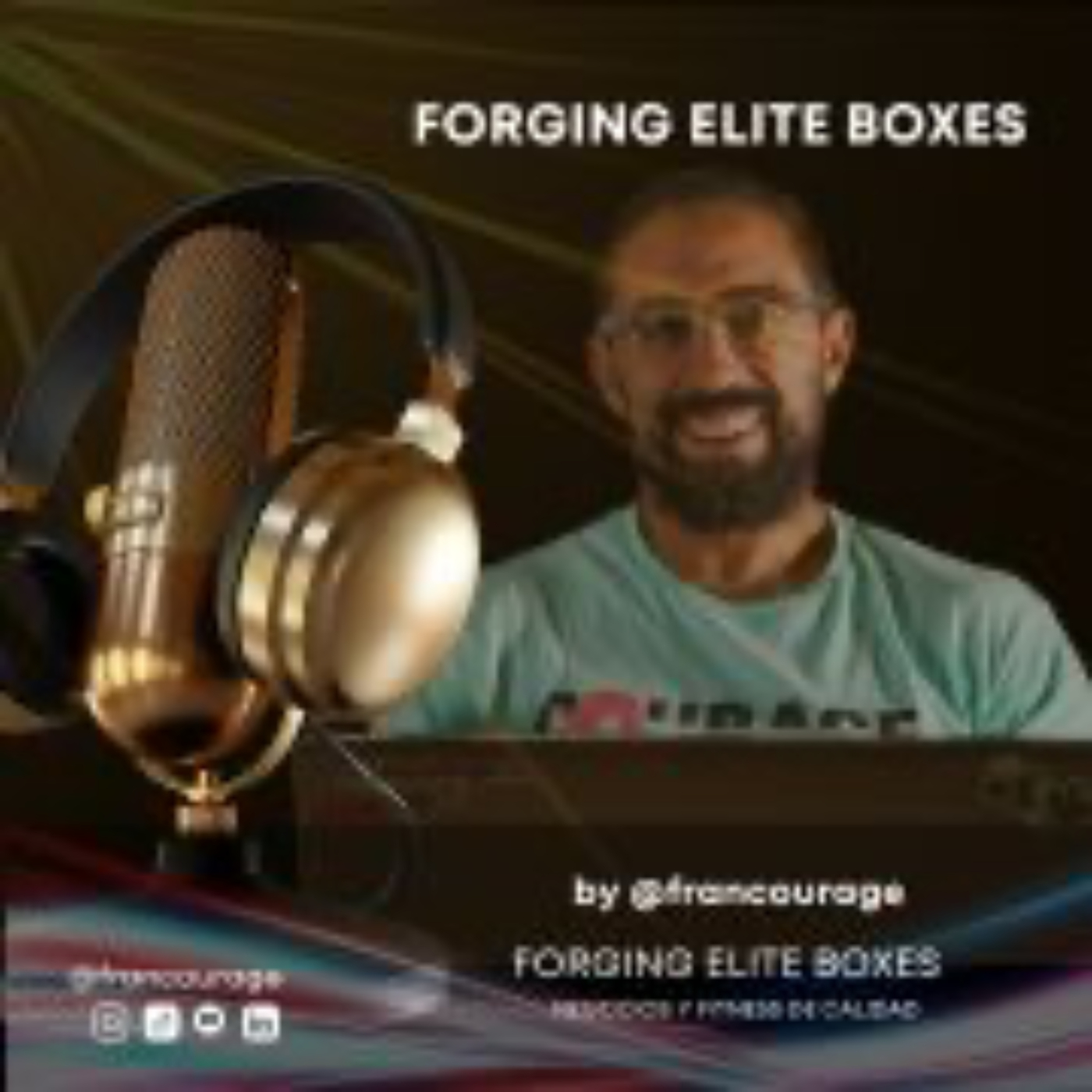FORGING ELITE BOXES - Podcast en iVoox