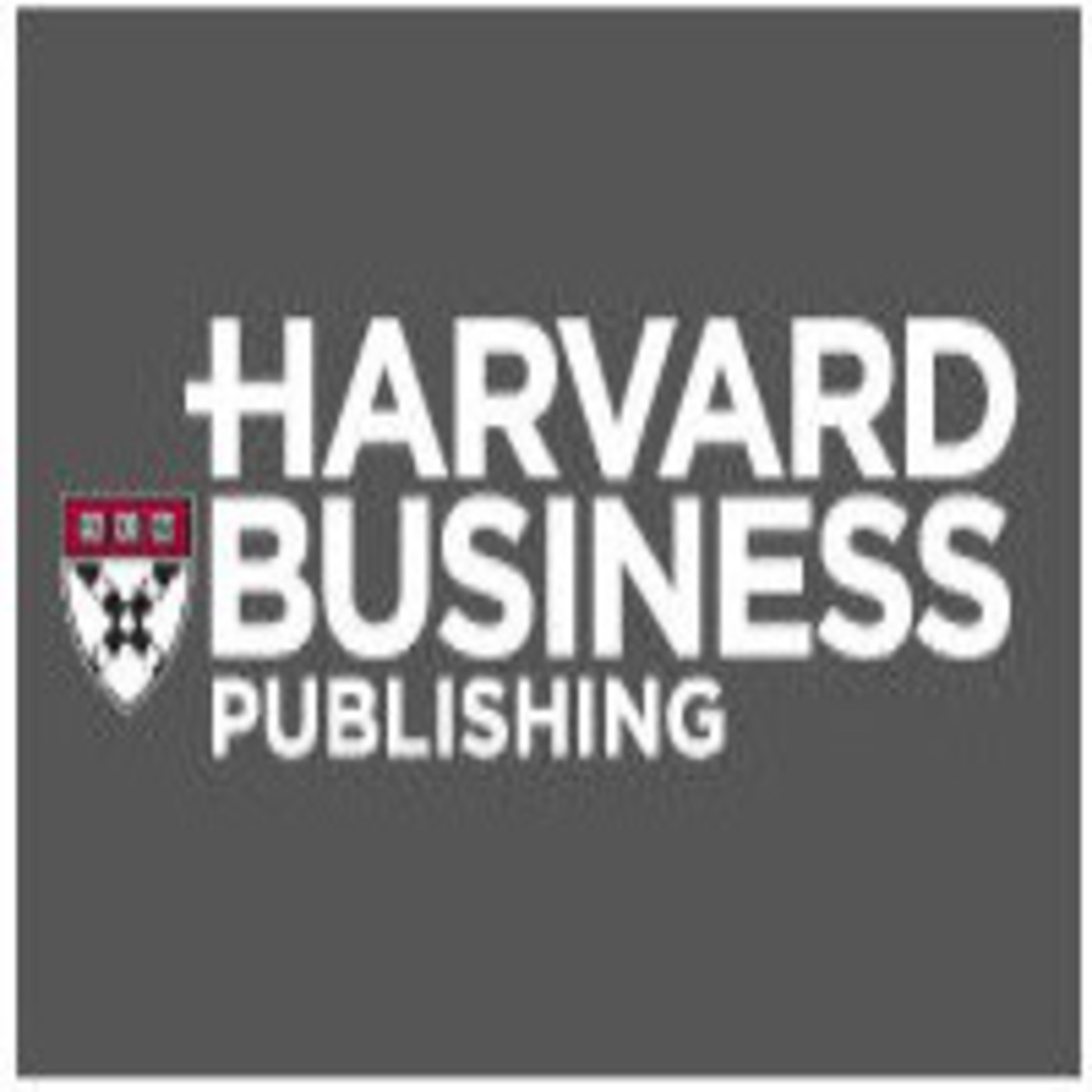 Harvard Business School Publishing - Podcast en iVoox