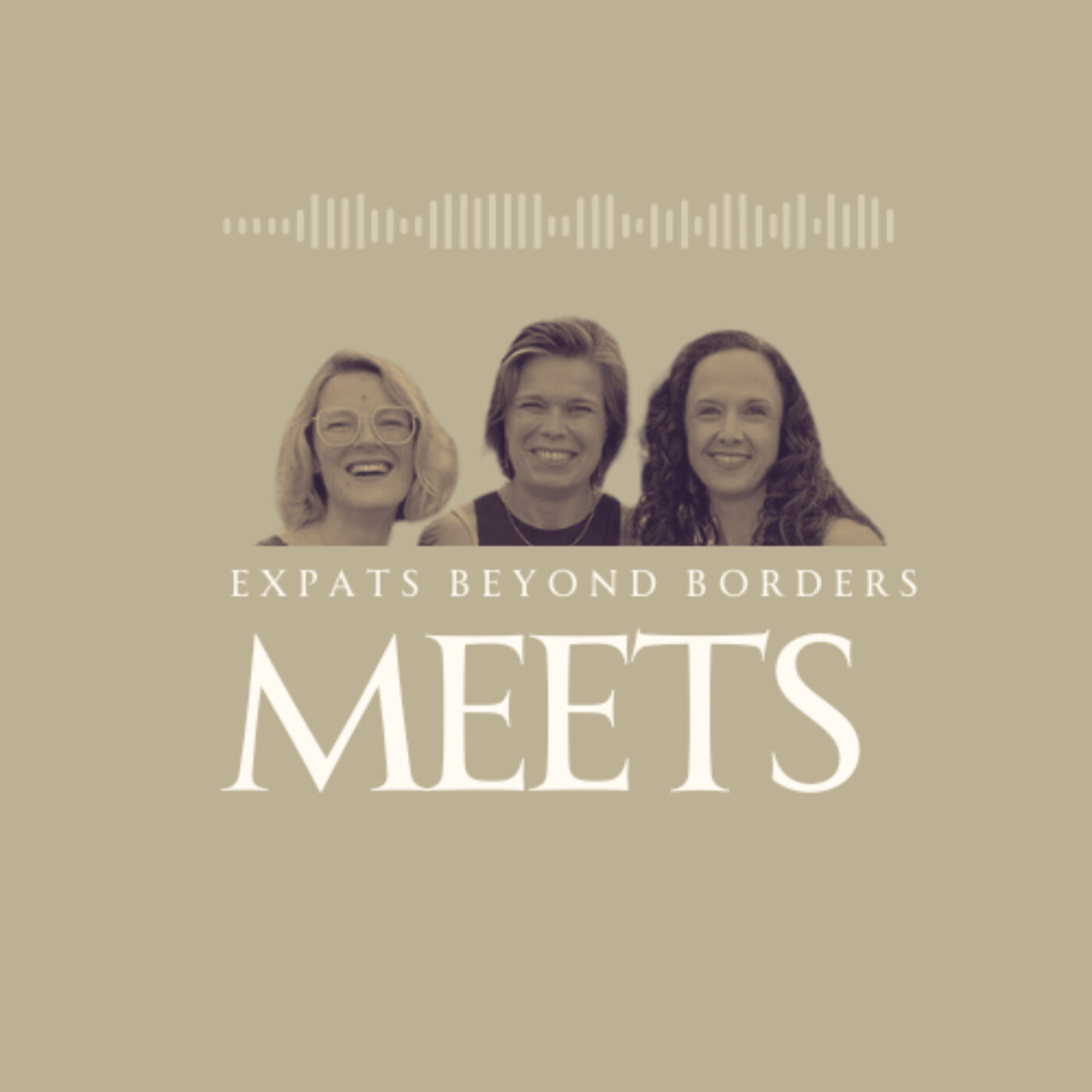 Expats Beyond Borders - Meets - Podcast en iVoox