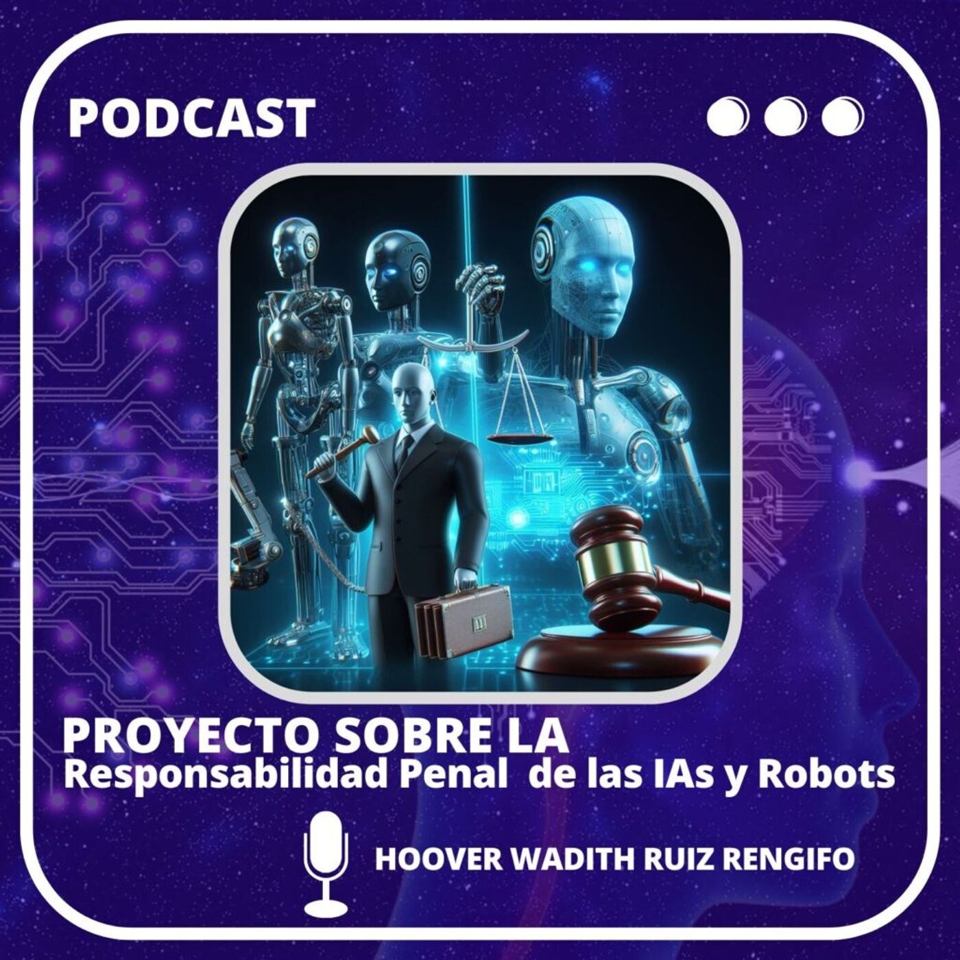 Radio Hemisférica - Hoover R. - Penal IAs y Robots - Podcast en iVoox