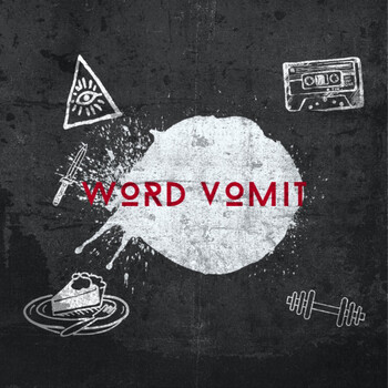 Word Vomit - Podcast en iVoox