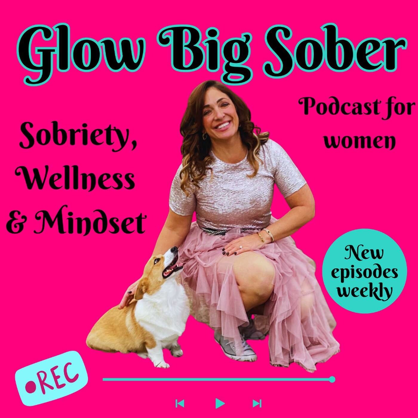 How to Find Your Feminine - Glow Big Sober - Podcast on iVoox