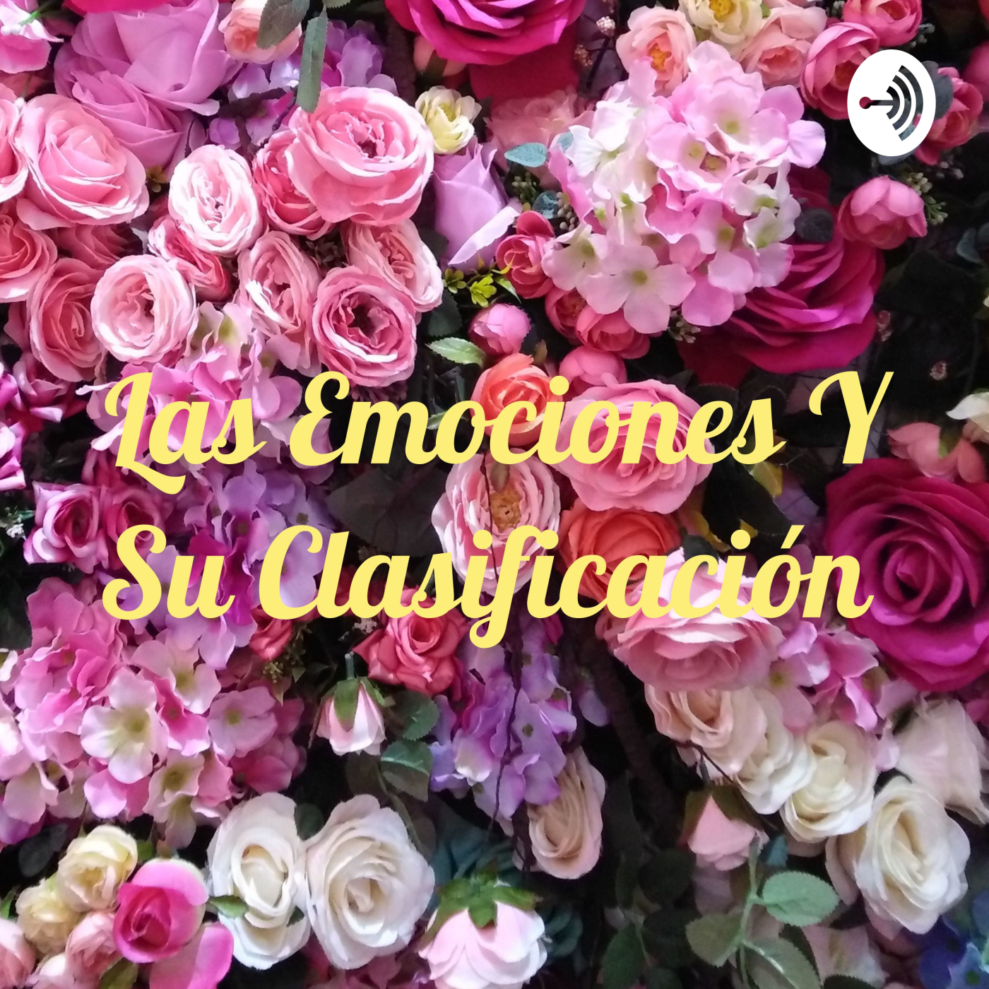 Las Emociones Y Su Clasificación - Podcast en iVoox