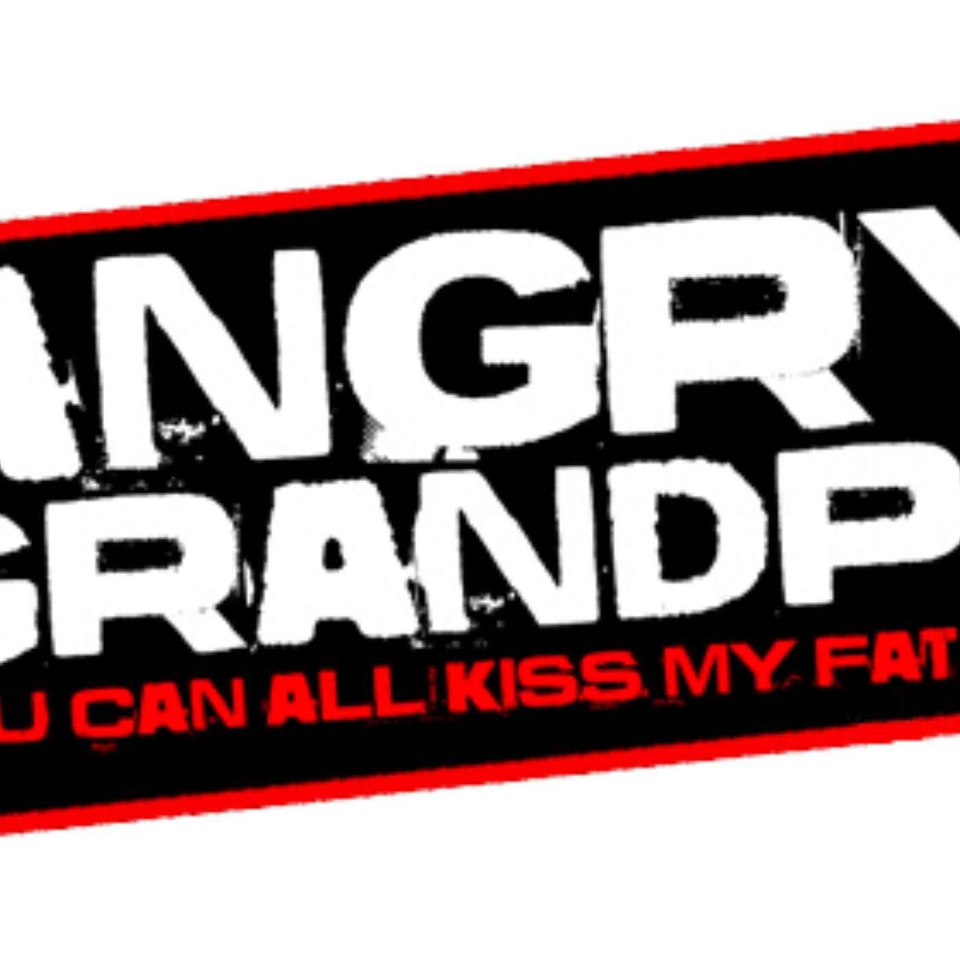 ANGRY GRANDPA HATES PSYCHO DAD!! - Angry Grandpa Podcast - Podcast on iVoox