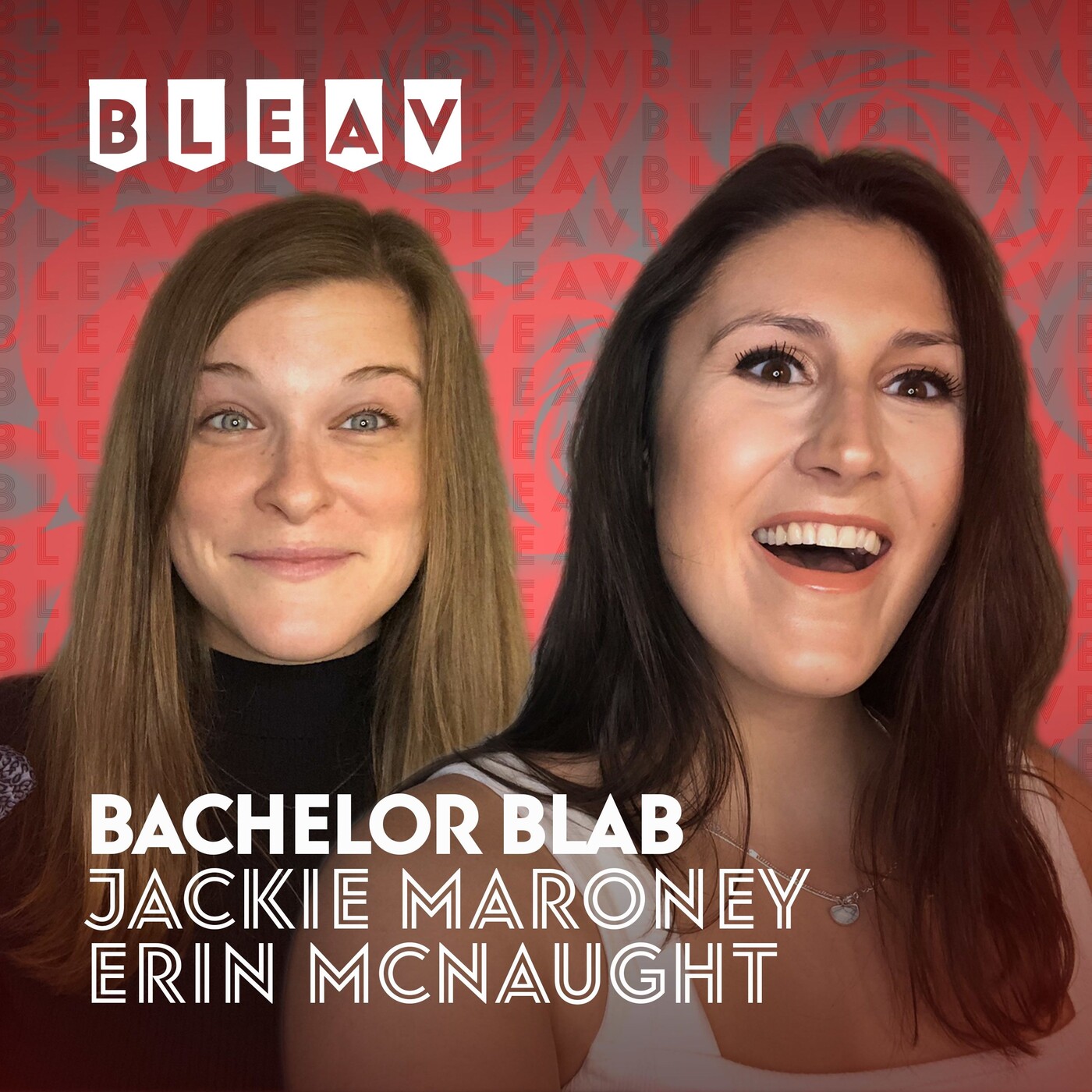 Bleav in Bachelor Blab with Jackie Maroney - Podcast en iVoox