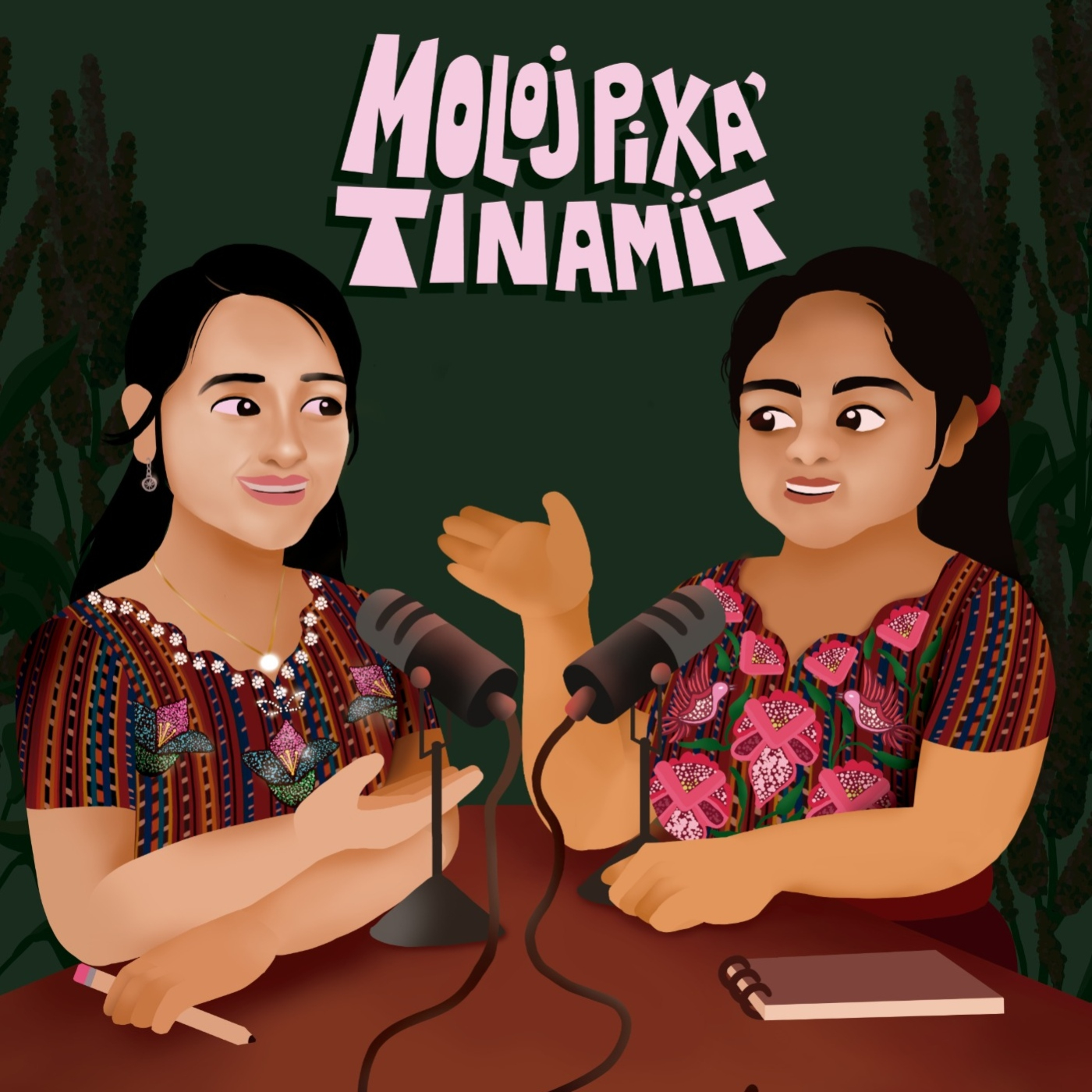 MOLOJ PIXA’ TINAMÏT VOCES COMUNITARIAS - Podcast en iVoox