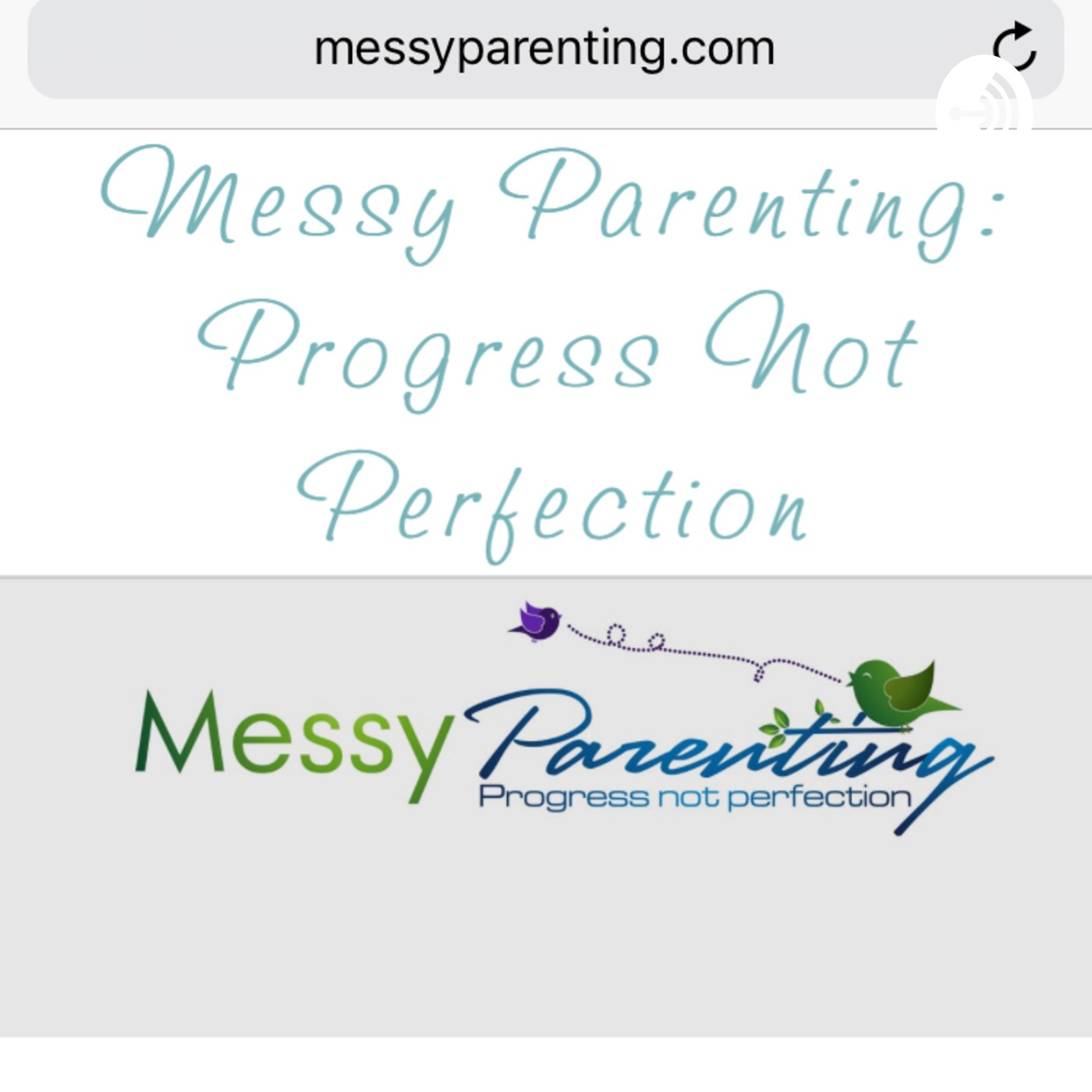 Messy Parenting: Progress not Perfection - Podcast en iVoox