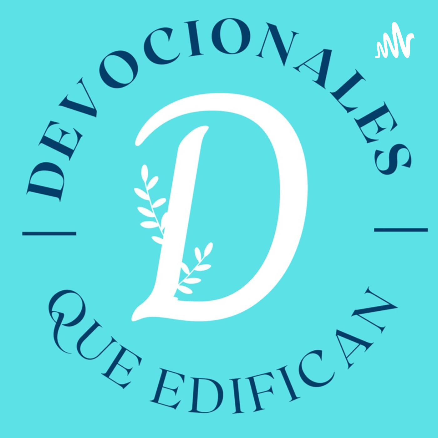Devocionales Que Edifican - Podcast en iVoox