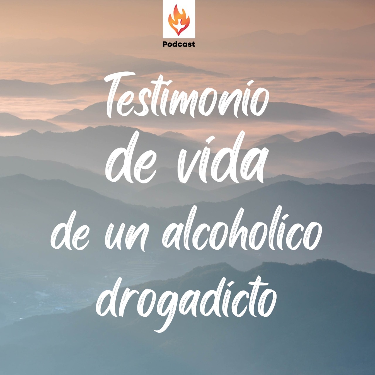 Testimonio 1 - Testimonios de un Alcohólico-Drogadicto - Podcast en iVoox