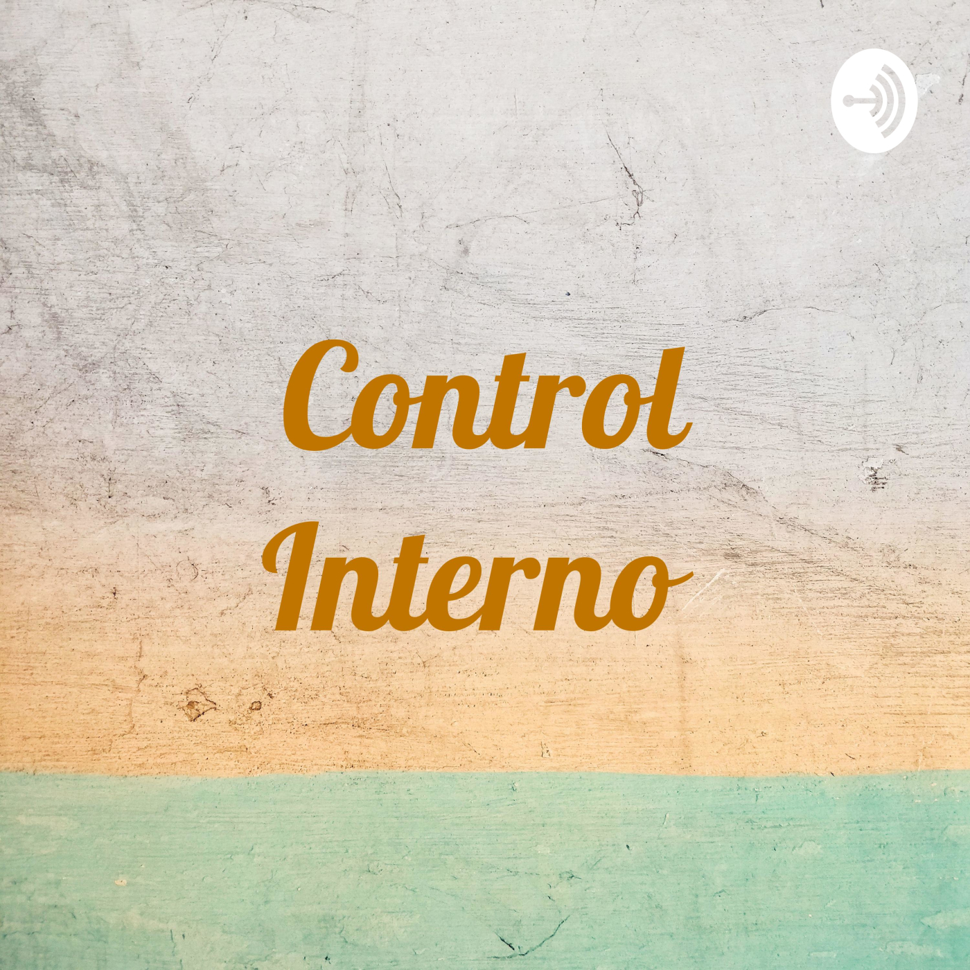 Control Interno - Podcast en iVoox