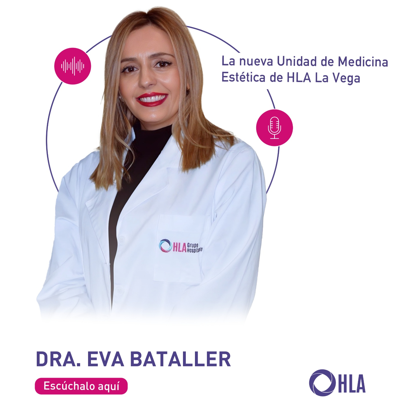 Entrevista a la Dra. Eva Bataller - HLA La Vega - Podcast en iVoox
